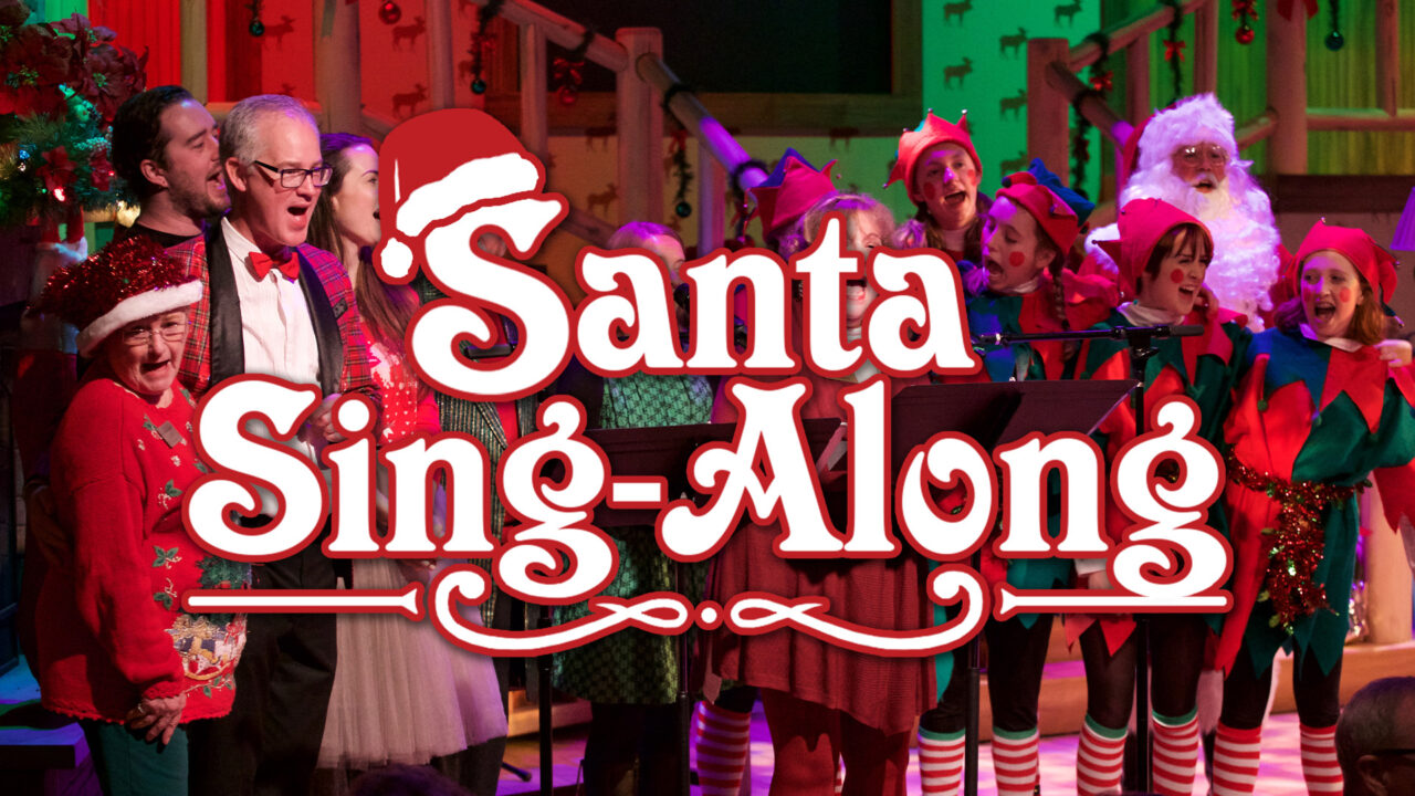 Santa Sing-Along | Broadway Rose Theatre Company